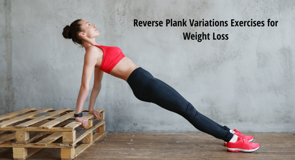 Reverse Plank Variations Exercises for Weight Loss | Mrunal Pawar